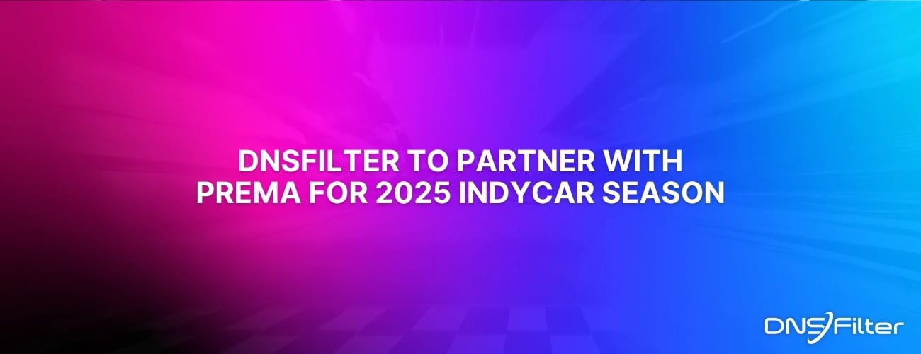 DNSFilter to partner with PREMA for 2025 INDYCAR | DNSFilter